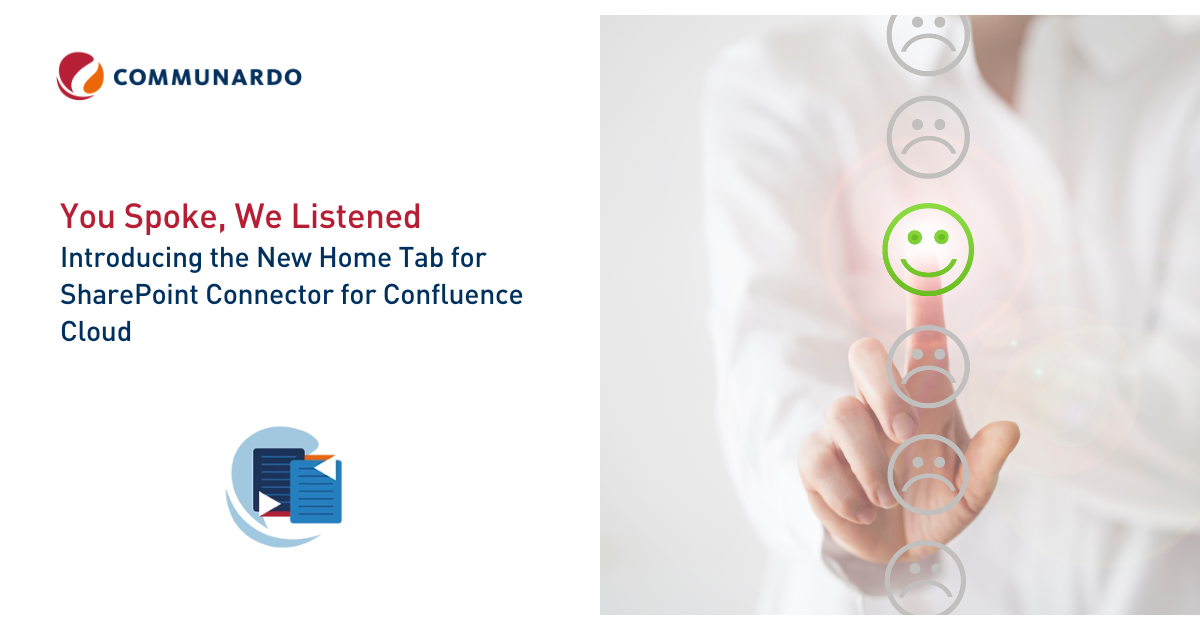 You Spoke, We Listened: Introducing the New Home Tab for SharePoint Connector for Confluence ...