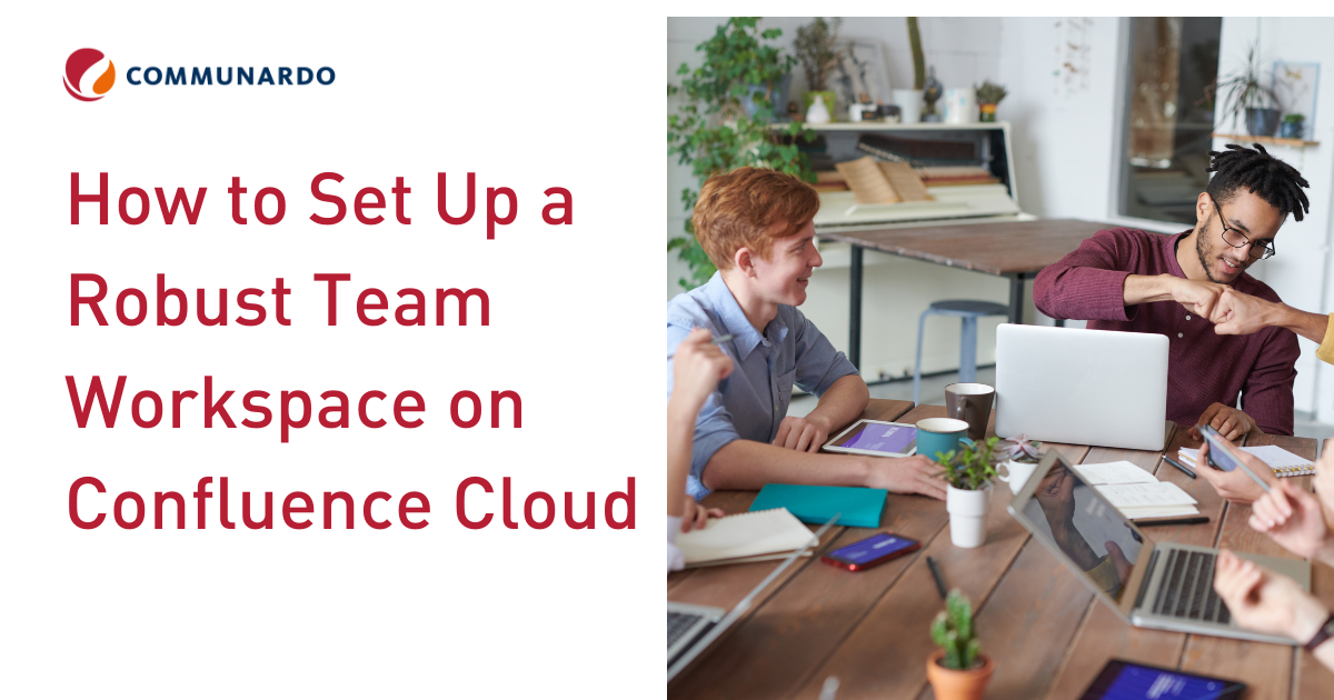Set Up a Team Workspace on Confluence Cloud | Communardo | Communardo