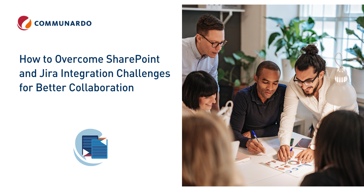 How to Overcome SharePoint and Jira Integration Challenges for Better ...