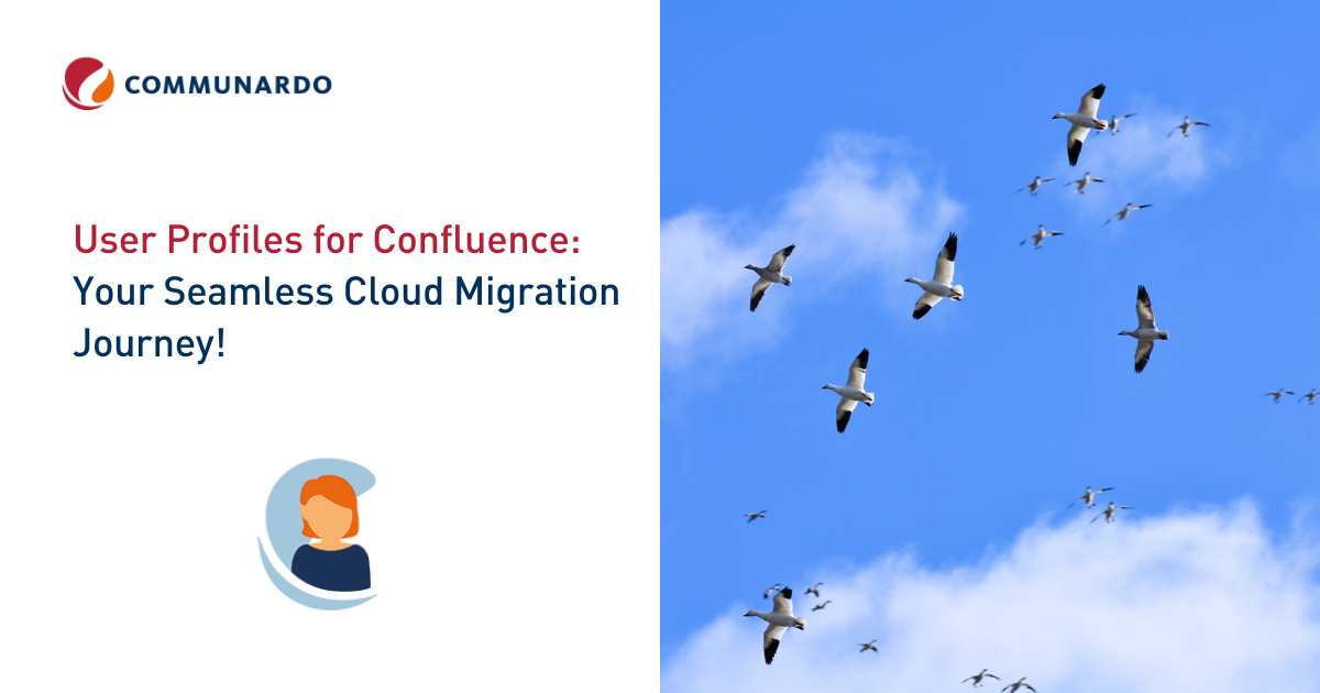 User Profiles for Confluence: Your Seamless Cloud Migration Journey! | Communardo